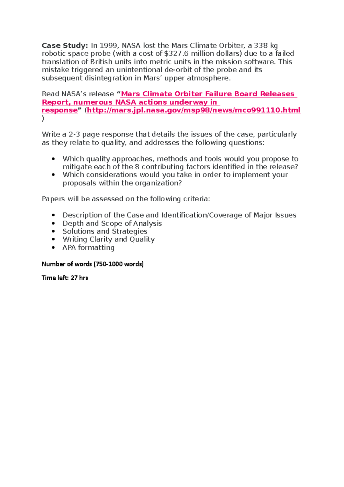 OMW6A - Business management marketing - Case Study: In 1999, NASA lost ...