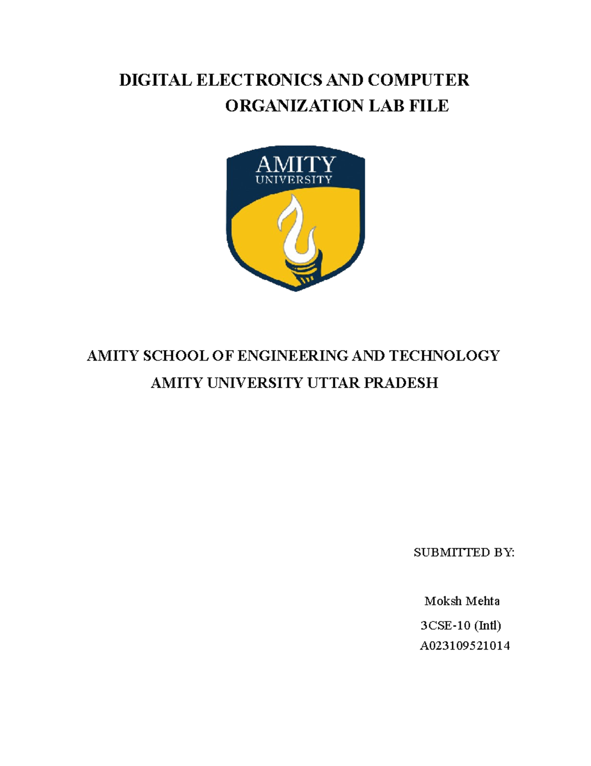 DECO Exp 4- 10 - deco lab - DIGITAL ELECTRONICS AND COMPUTER ORGANIZATION LAB FILE AMITY SCHOOL ...