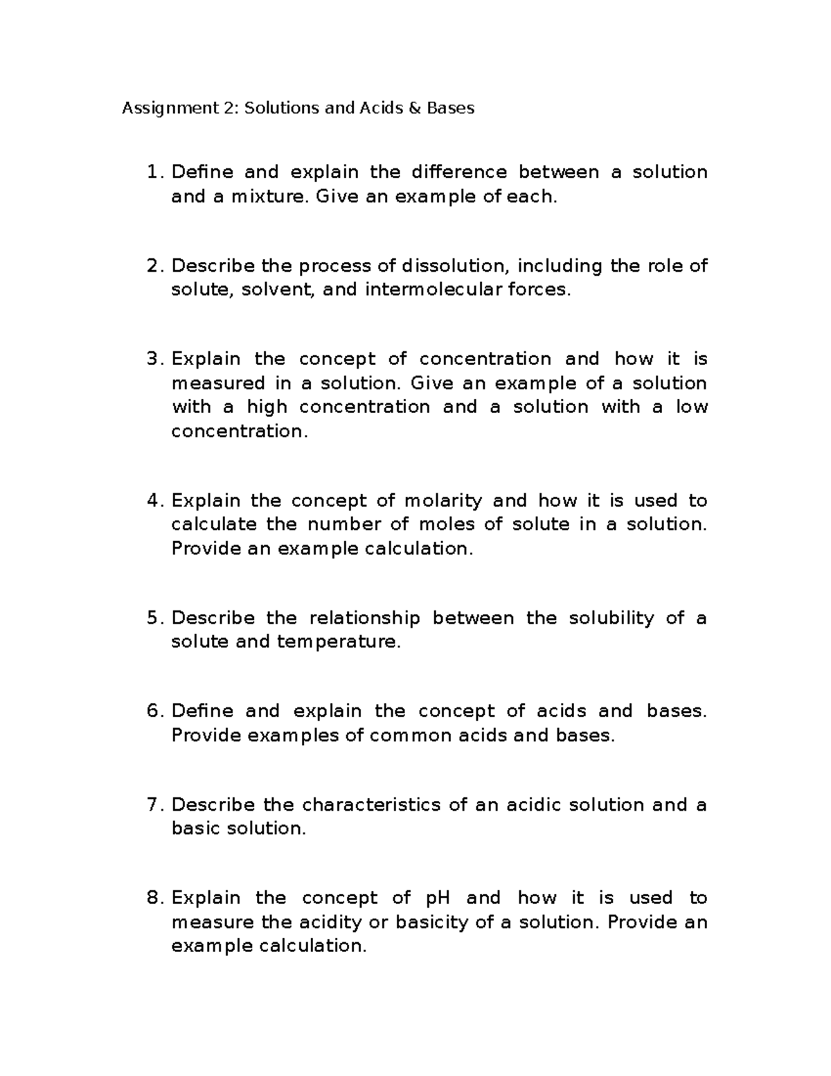 Assignment 2 - Chemistry - Assignment 2: Solutions and Acids & Bases Define and explain the ...
