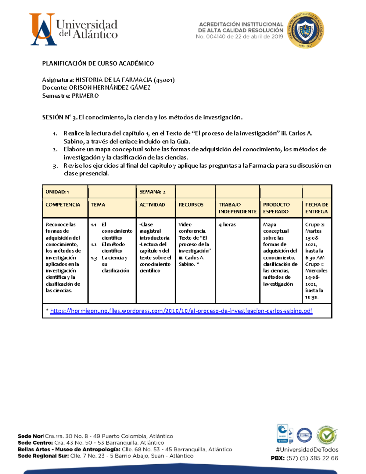 HF Sesion 3 - 2022-2 - Primeras actividades en clase - PLANIFICACI”N DE CURSO ACAD.. Asignatura ...
