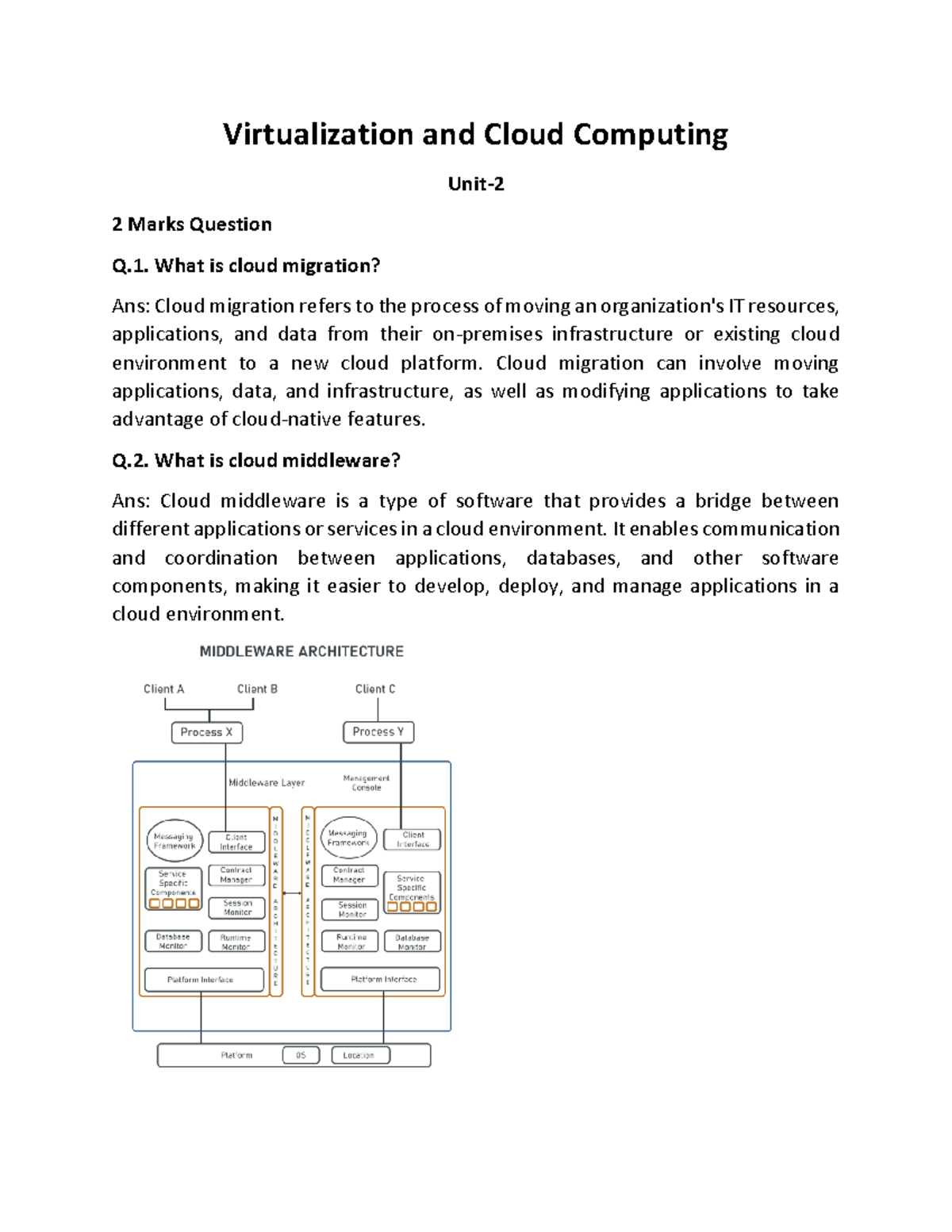 Virtualization and Cloud Computing-U2 - What is cloud migration? Ans: Cloud migration refers to ...