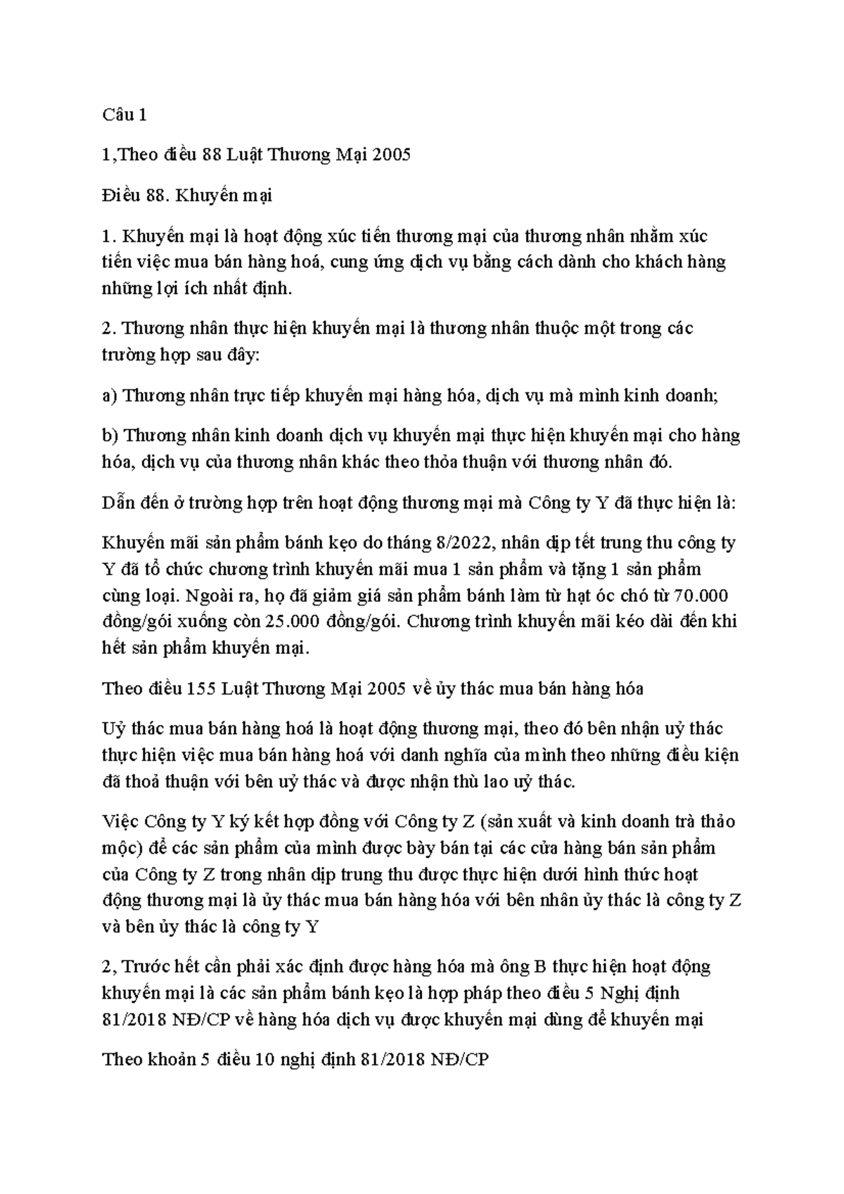 Câu 1 - dhdhdh - Câu 1 1,Theo điều 88 Luật Thương Mại 2005 Điều 88 ...