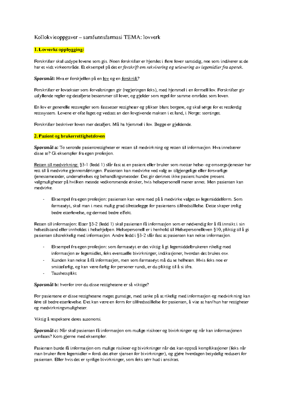 Lovverk kollokvier - Kollokvieoppgaver – samfunnsfarmasi TEMA: lovverk ...