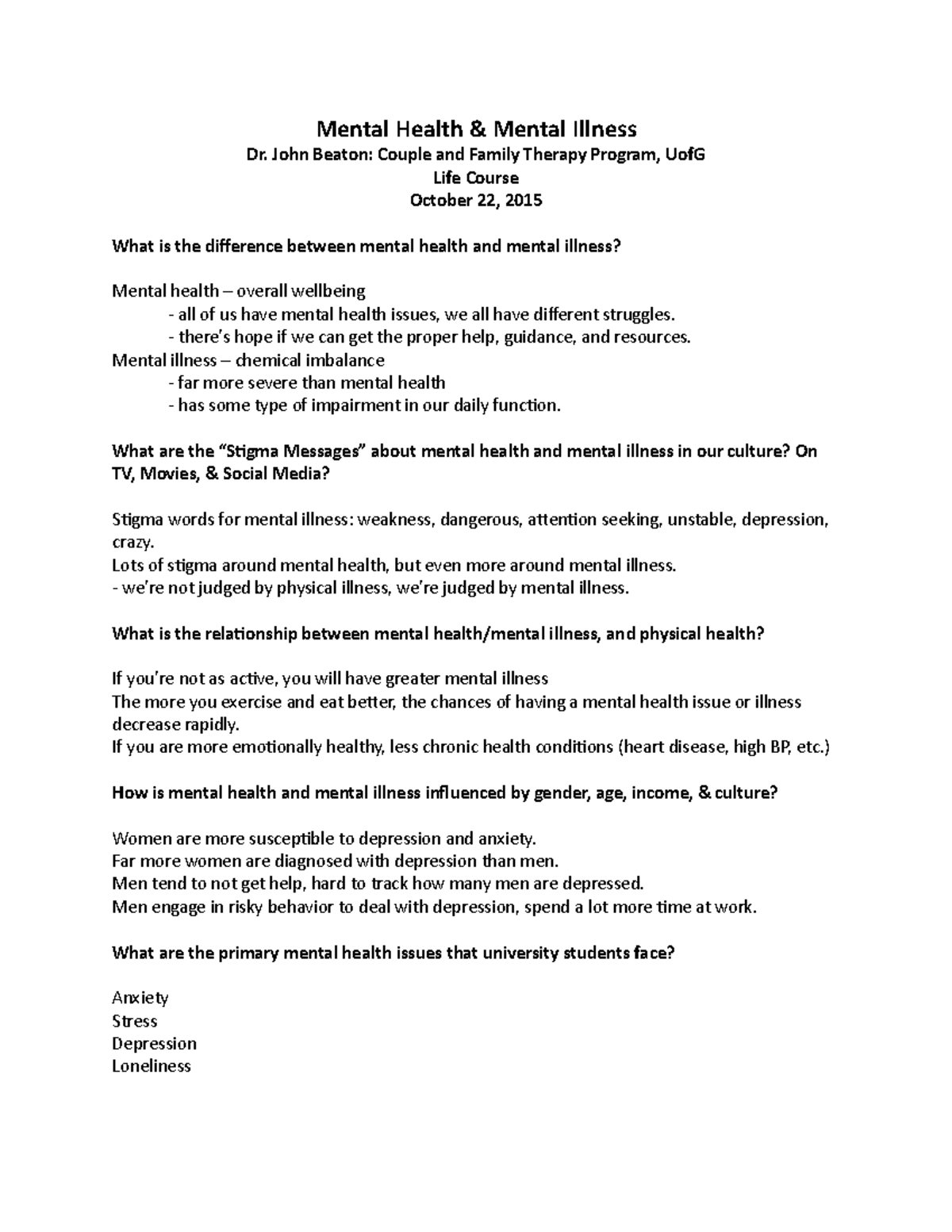 Mental Health - lecture notes - Mental Health Mental Illness Dr. John ...