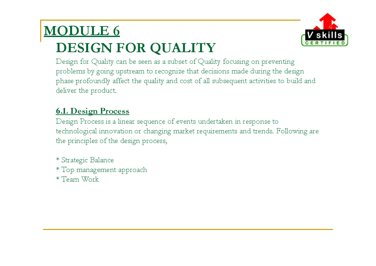 Design for Quality - 6. Design Process Design Process is a linear ...