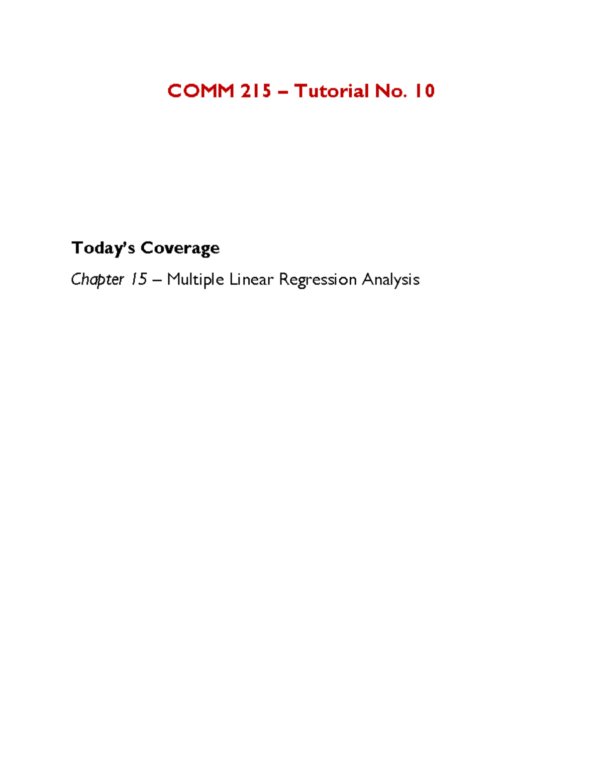 Tutorial 10 - Answer Key - COMM 215 – Tutorial No. 10 November 22, 2022 ...
