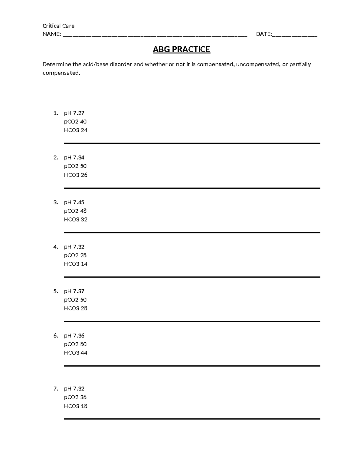 ABG Practice - work - LME 201 - Critical Care NAME: - Studocu