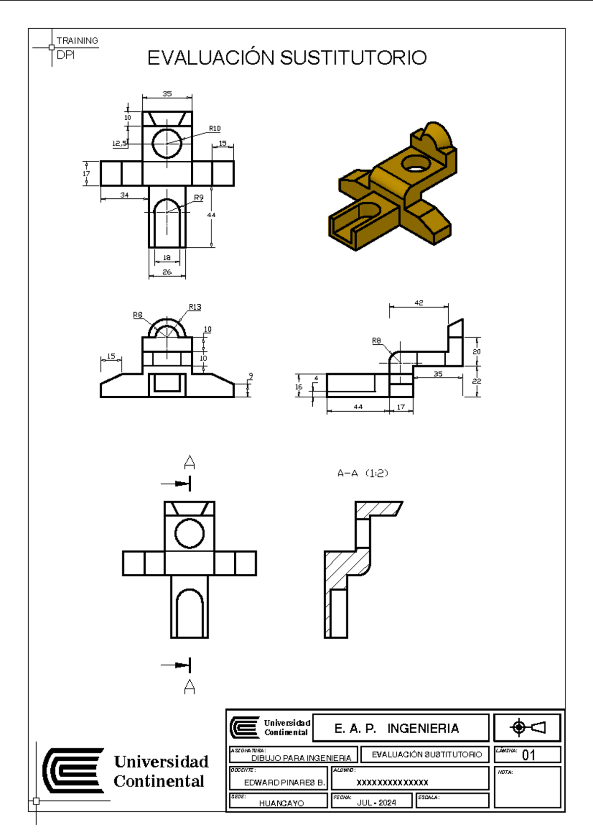 01 Evaluacion Sustitutorio C - Geométria descriptiva - DPI TRAINING ASIGNATURA: DIBUJO PARA ...