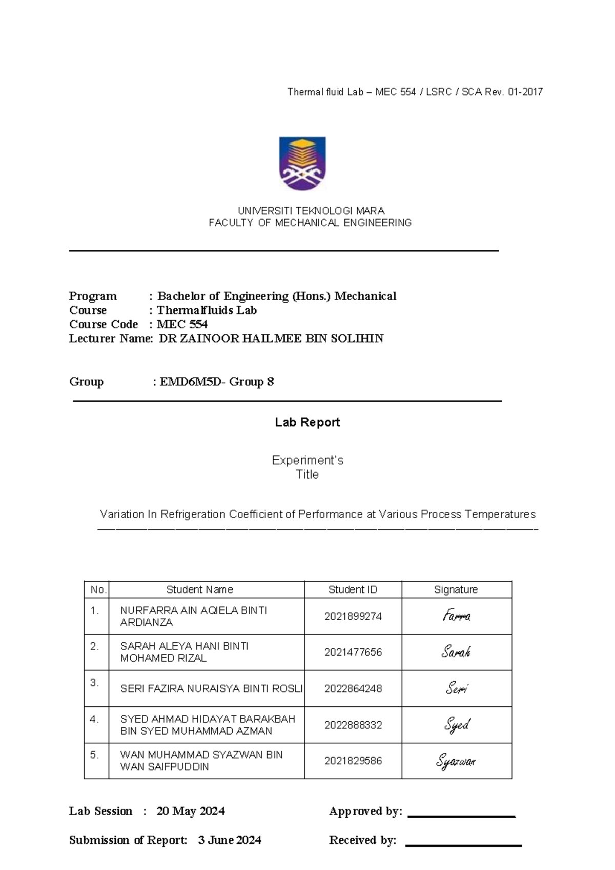 Refrigeration Cycle Group 8 - Thermal fluid Lab – MEC 554 / LSRC / SCA ...
