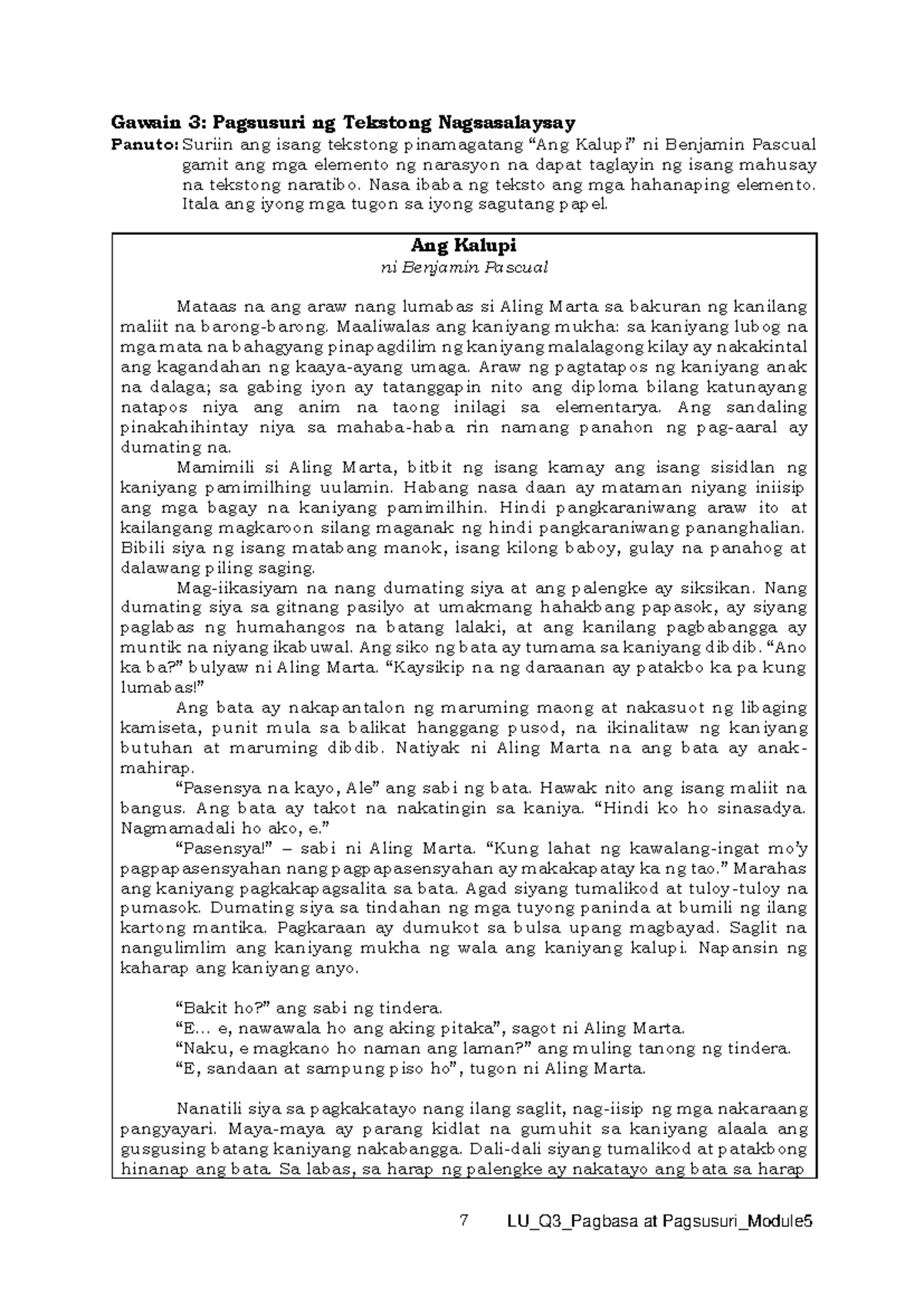 Ang-Kalupi buo - Gawain 3 : Pagsusuri ng Tekstong Nagsasalaysay Panuto: Suriin ang isang ...