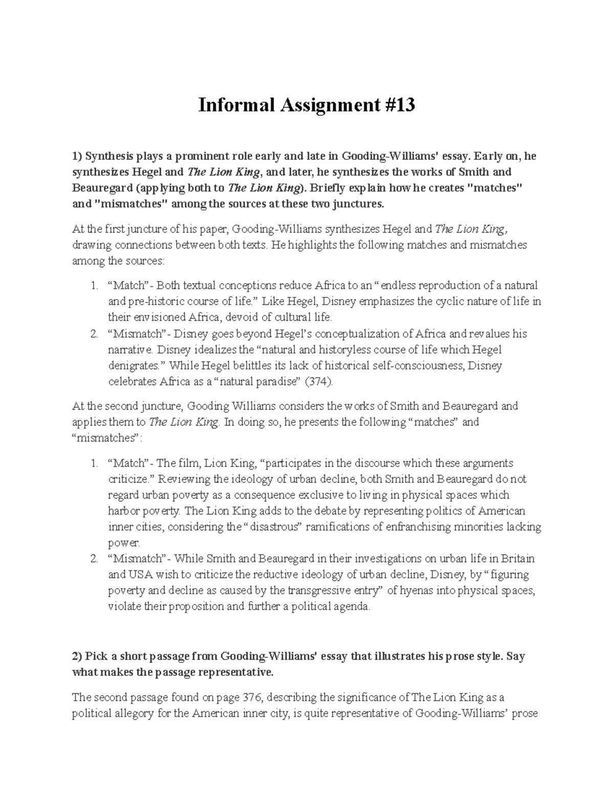 Informal Assignment #13 - Informal Assignment Synthesis plays a prominent role early and late in ...