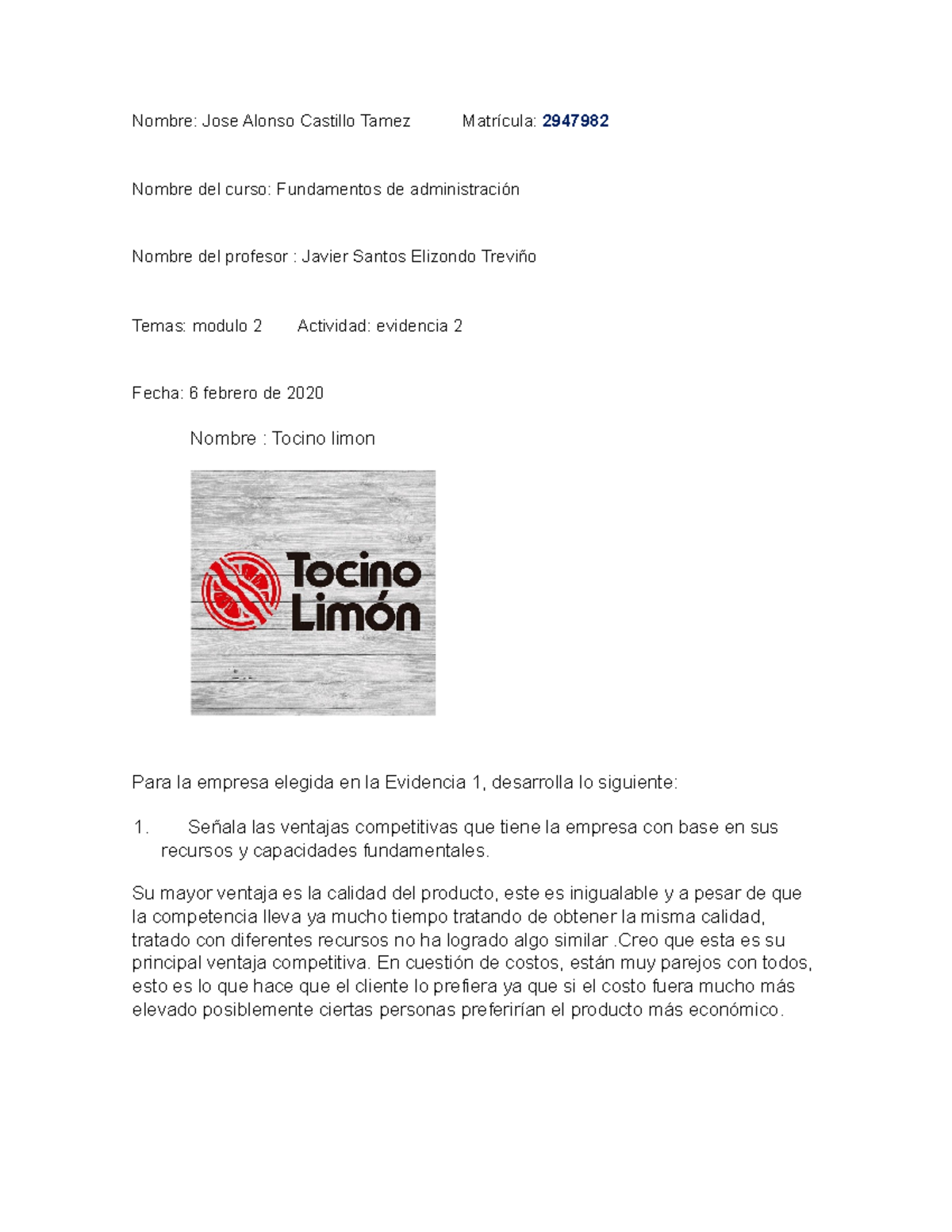 Evidencia 2 - tarea - Nombre: Jose Alonso Castillo Tamez Matrícula ...