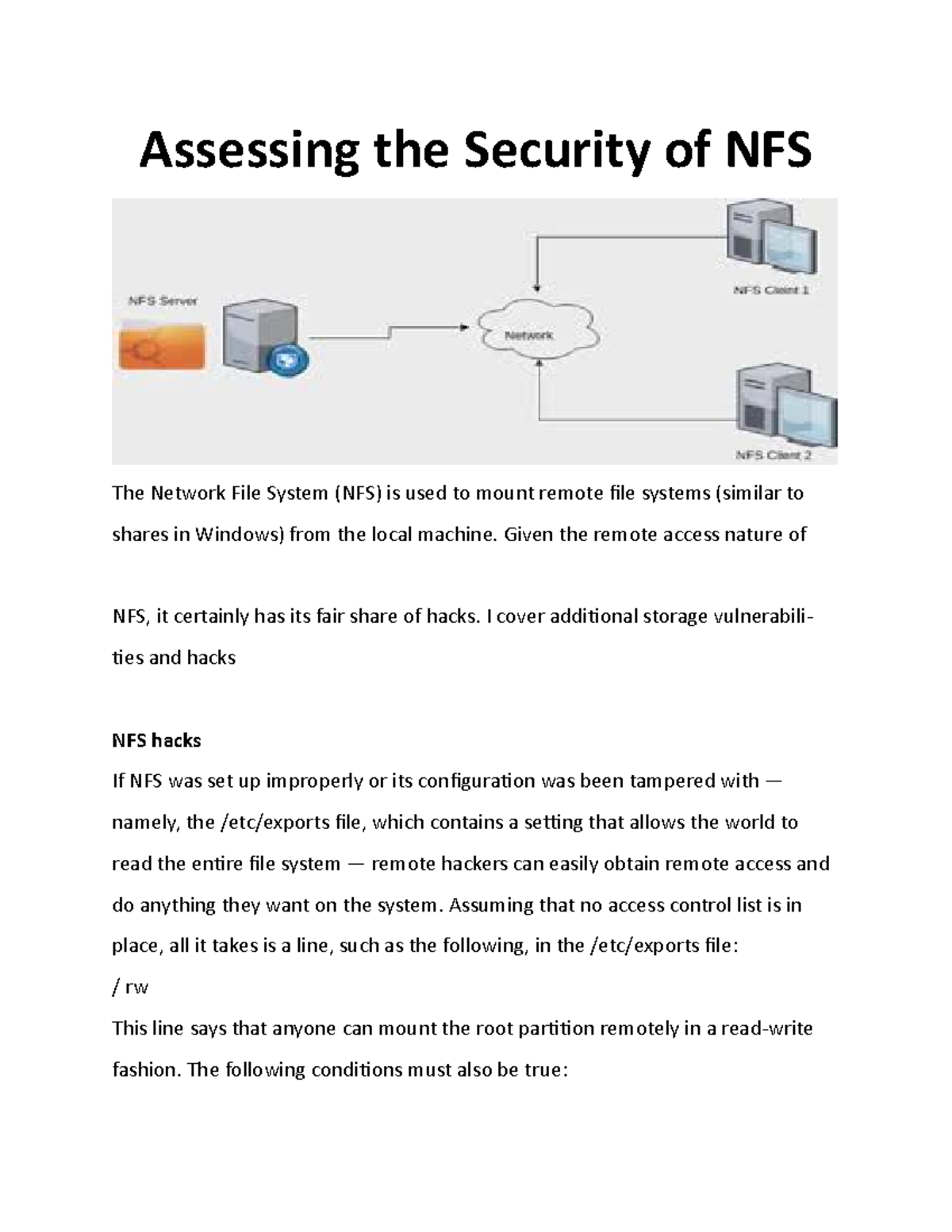 Assessing the Security of NFS - Given the remote access nature of NFS ...