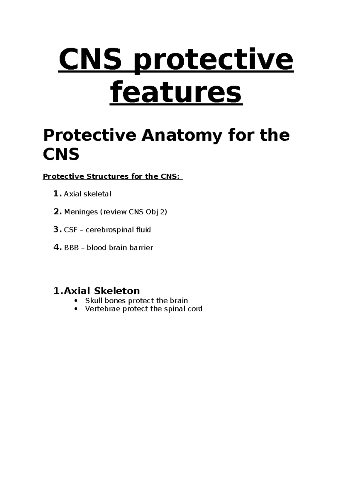 CNS protective features - Axial skeletal 2. Meninges (review CNS Obj 2 ...