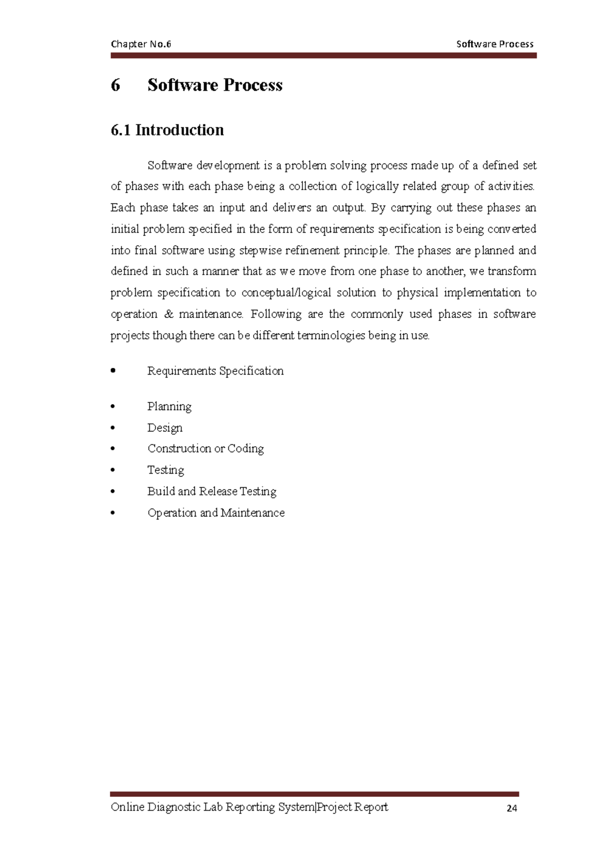 Chapter 6 Software Process - 6 Software Process 6 Introduction Software development is a problem ...