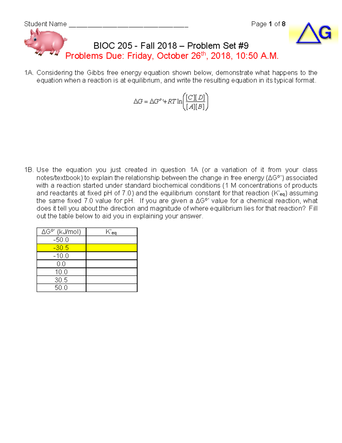 BIOC 205 - Fall 2018 - Problem Set #9 - Student Name Page 1 of 8 BIOC 205 Fall 2018 Problem Set ...
