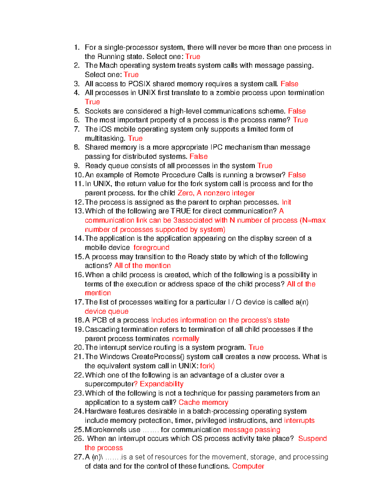 Final OS Questions - 1. For a single-processor system, there will never ...