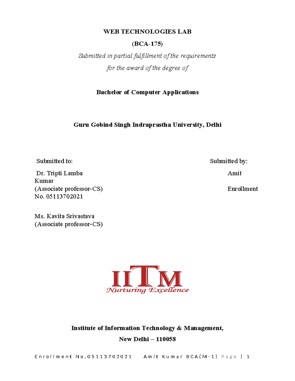 HTML REPORT FILE - WEB TECHNOLOGIES LAB (BCA-175) Submitted in partial fulfillment of the - Studocu