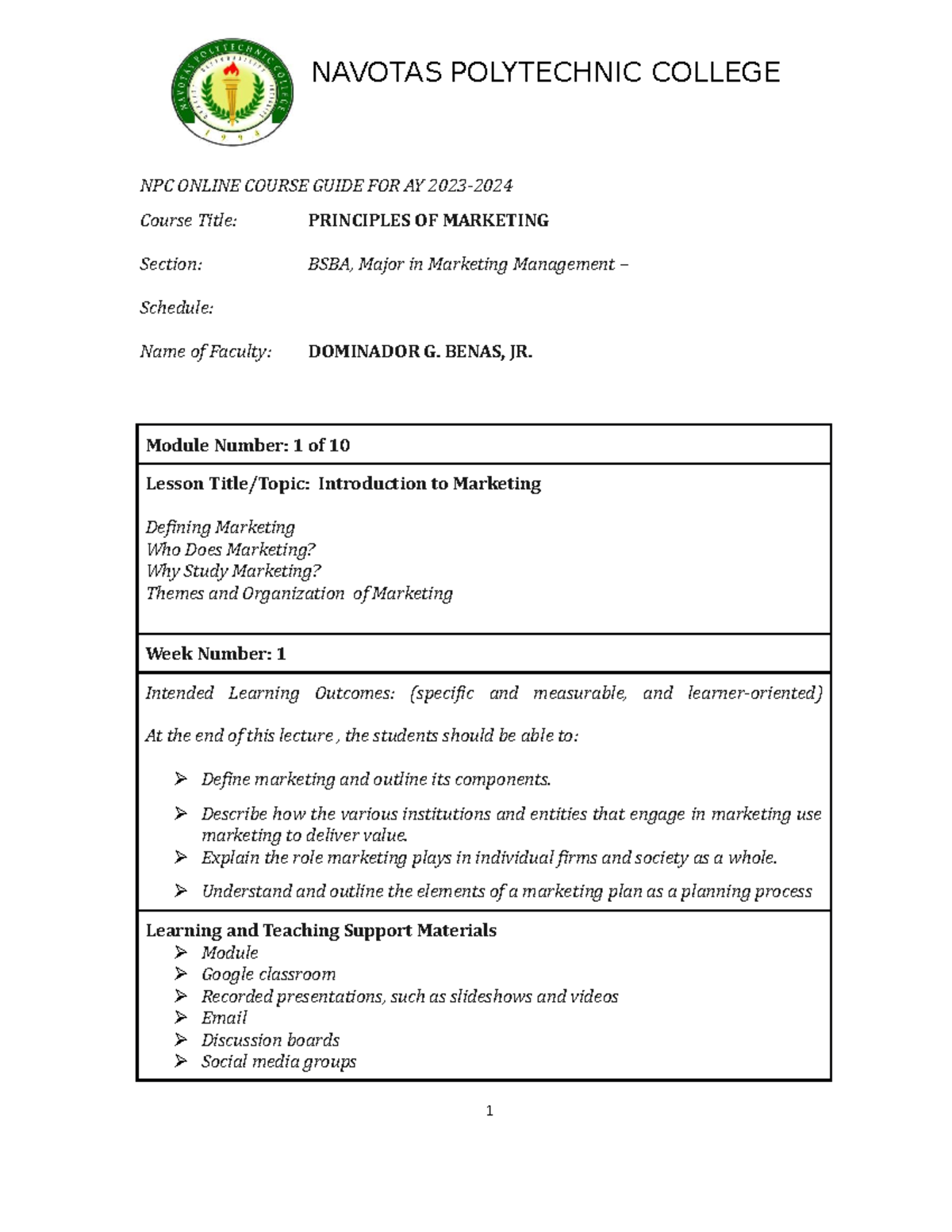 Principles of Marketing Module 1 1 - NAVOTAS POLYTECHNIC COLLEGE Bangus St., Corner Apahap St ...