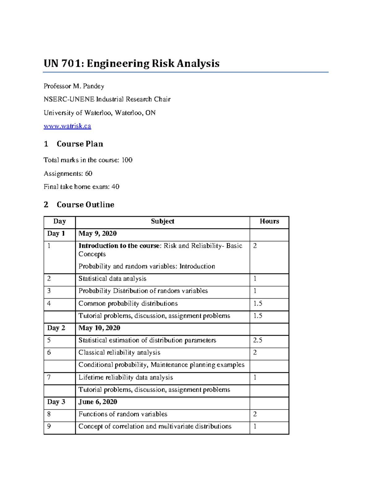 Engineering Risk Analysis, Course Outline - UN 701: Engineering Risk ...