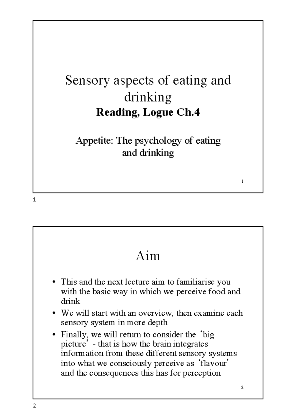 Lectures 3 & 4 - PSYU3352: Appetite The Psychology of Eating and ...