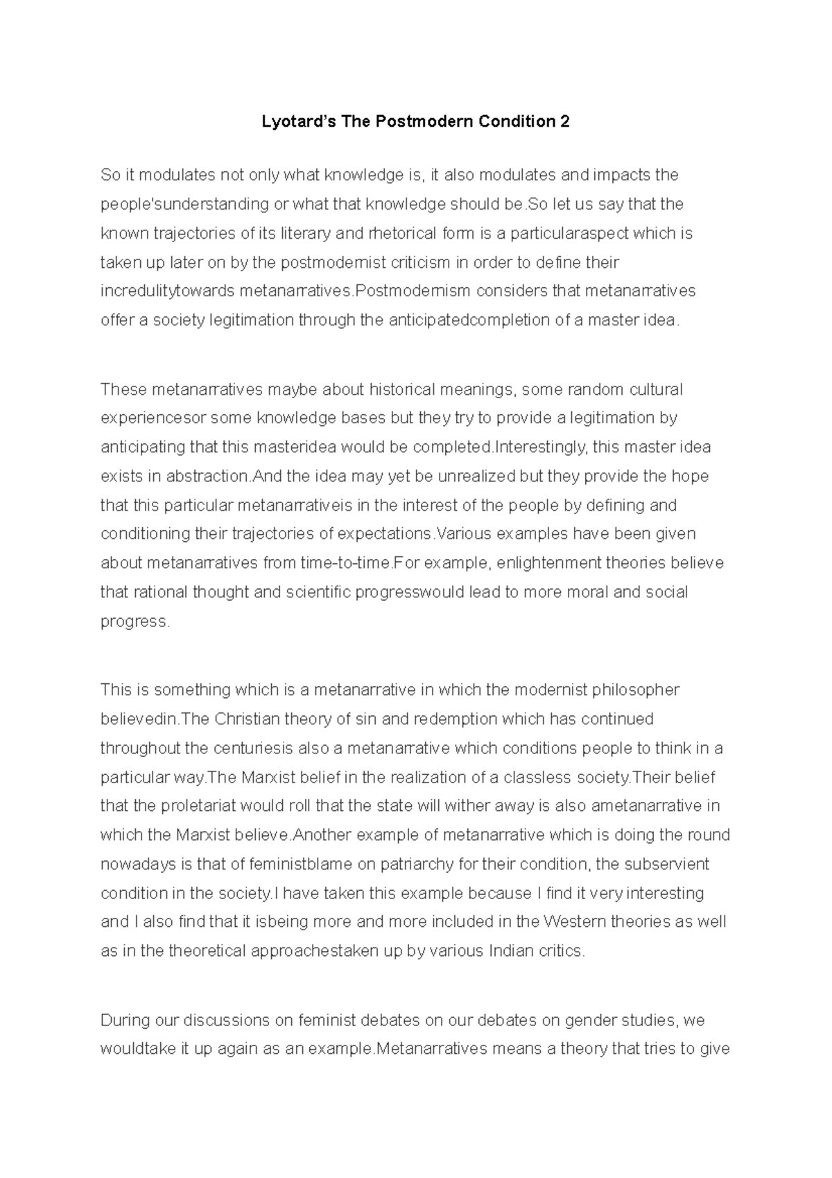 Lyotard’s The Postmodern Condition 2 - These metanarratives maybe about ...