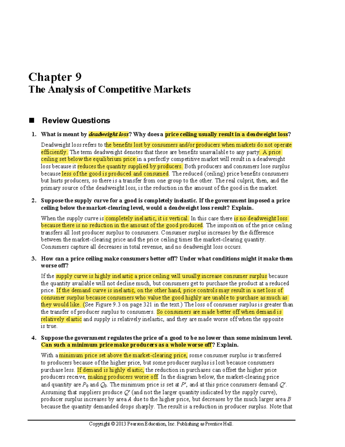Chapter 9 Exercises - Chapter 9 The Analysis of Competitive Markets Review Questions What is ...