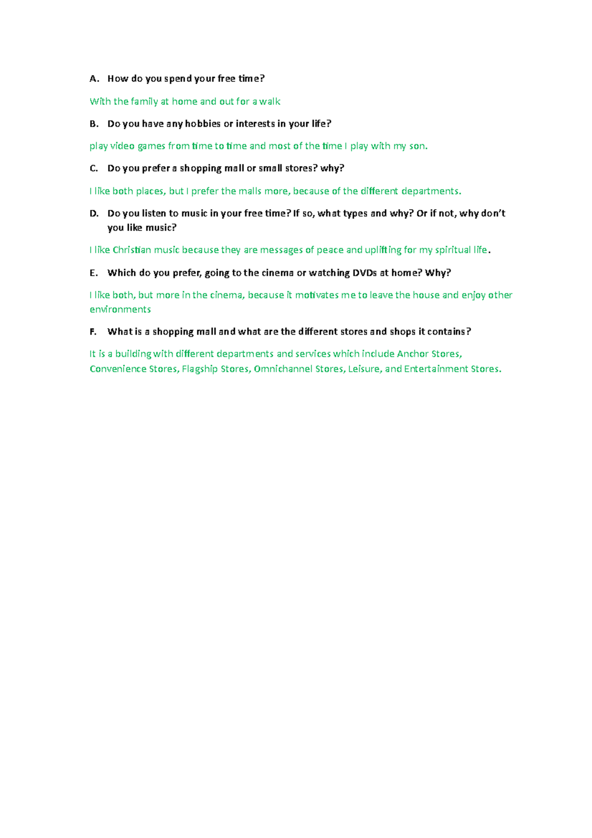 How do you spend your free time - A. How do you spend your free time ...