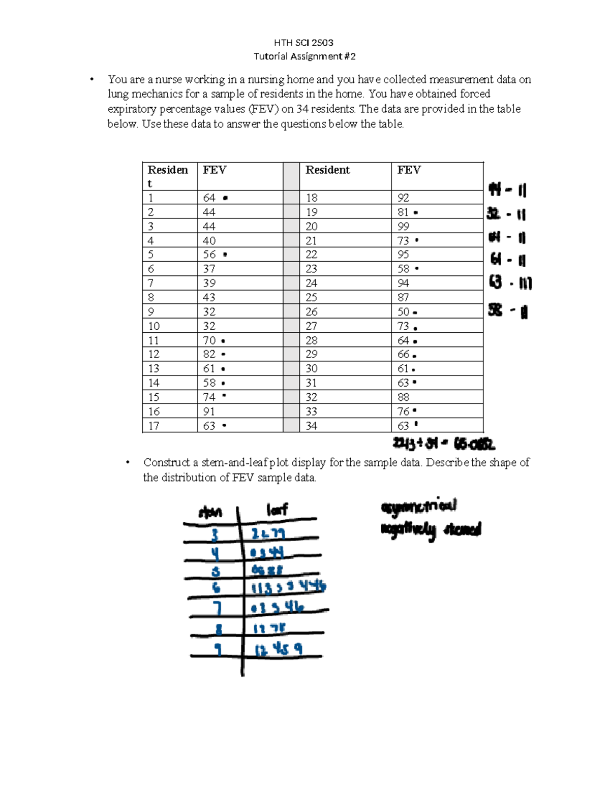 Stats A#2 - assignemtn #2 - Tutorial Assignment • You are a nurse working in a nursing home and ...