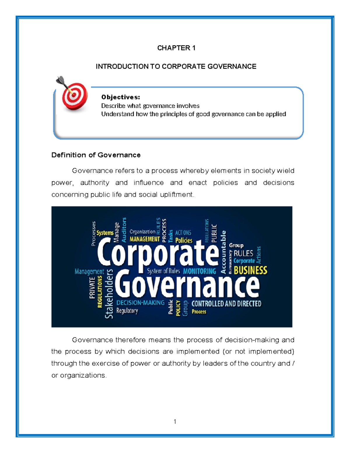 CAE01- Chapter 1 Module - Objectives: Describe what governance involves ...