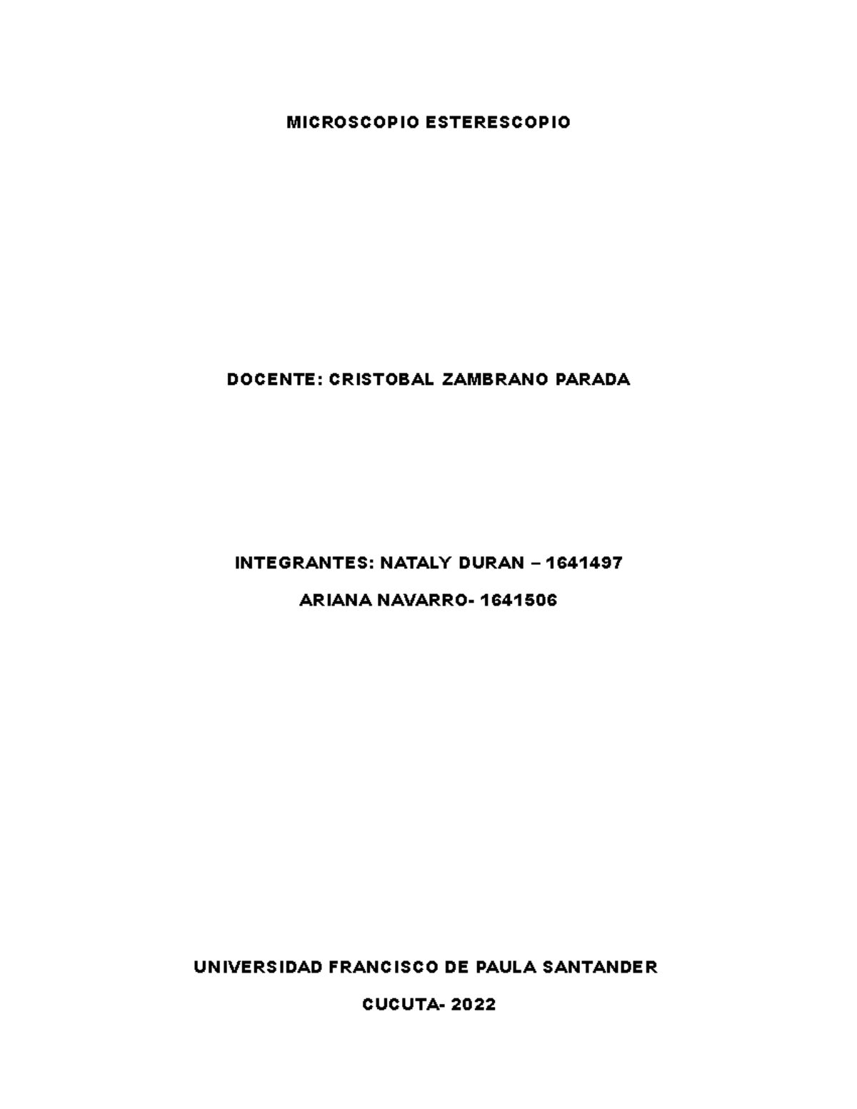 Esterescopio - MICROSCOPIO ESTERESCOPIO DOCENTE: CRISTOBAL ZAMBRANO ...