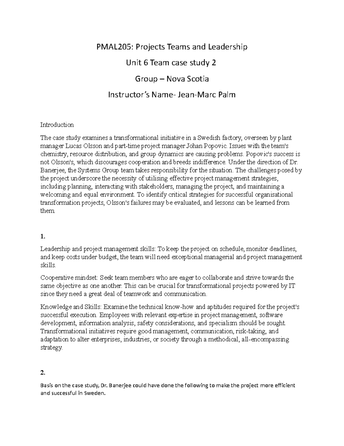 Team Case Study 2 - PMAL205: Projects Teams and Leadership Unit 6 Team ...
