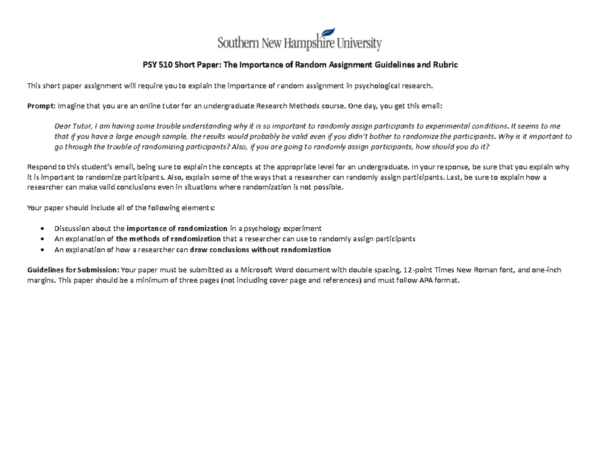 PSY 510 Short Paper Importance of Random Assignment Guidelines and ...