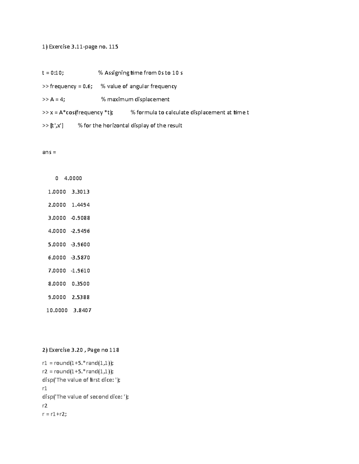 Matlab hw 2 - Exercise 3-page no. 115 t = 0:10; % Assigning time from ...