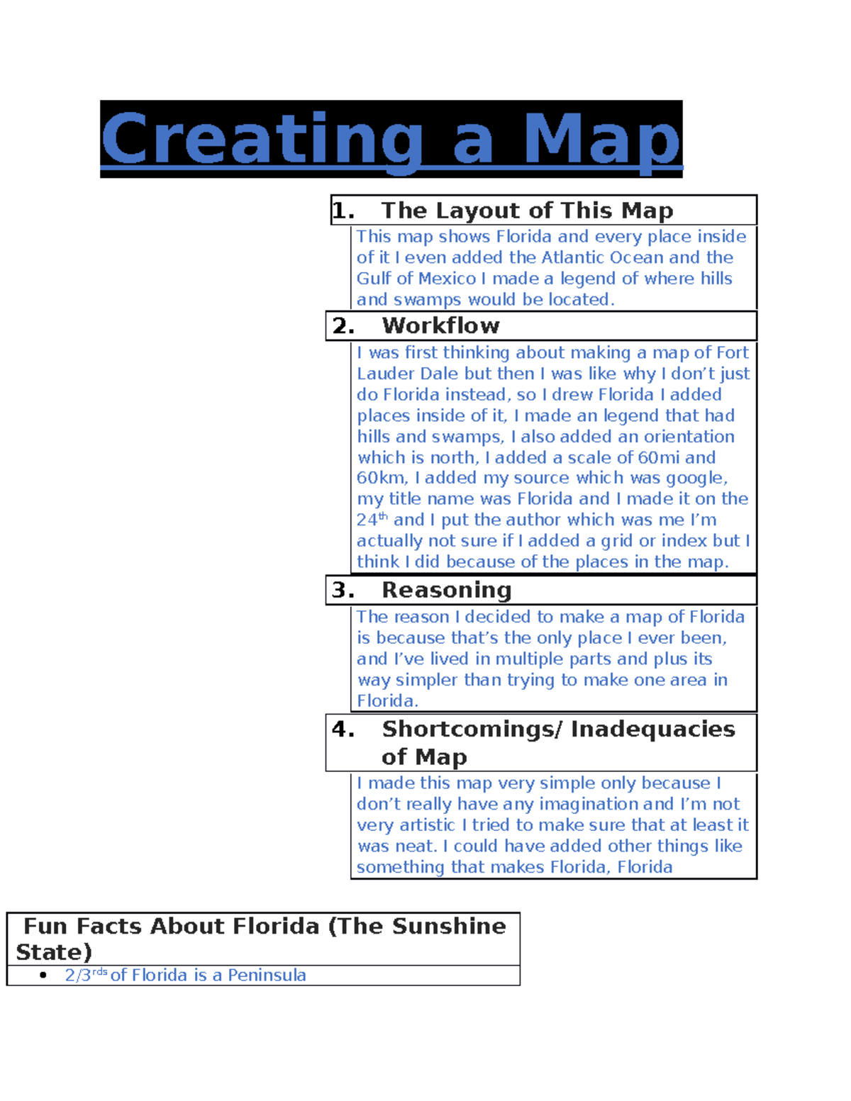 Creating a Map - The Layout of This Map This map shows Florida and ...