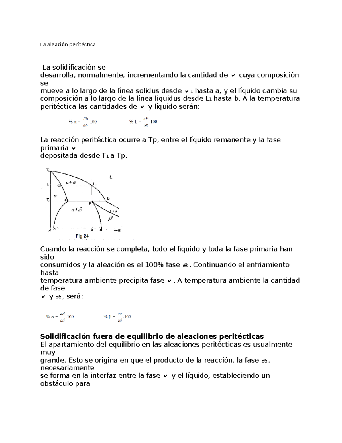 Aleaciones peritecticas - La aleación peritéctica La solidificación se ...