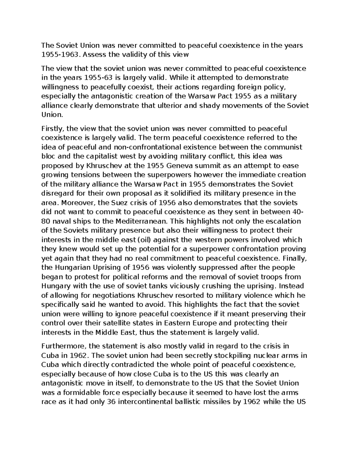 Cold War Essay - The Soviet Union was never committed to peaceful ...