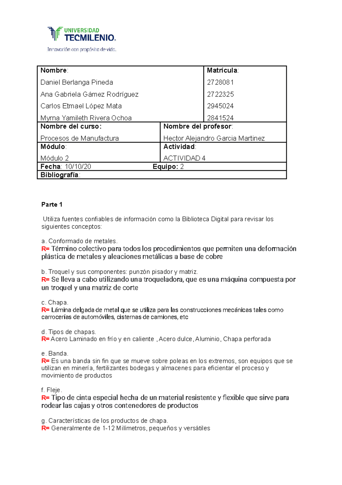 ACT 4 Procesos DE Manufactura - Nombre : Daniel Berlanga Pineda Ana Gabriela Gámez Rodríguez ...