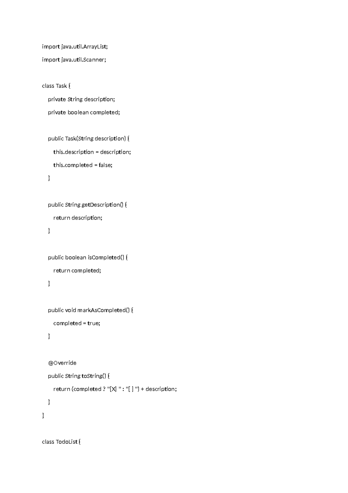 Mini project - import java.util; import java.util; class Task { private String description ...