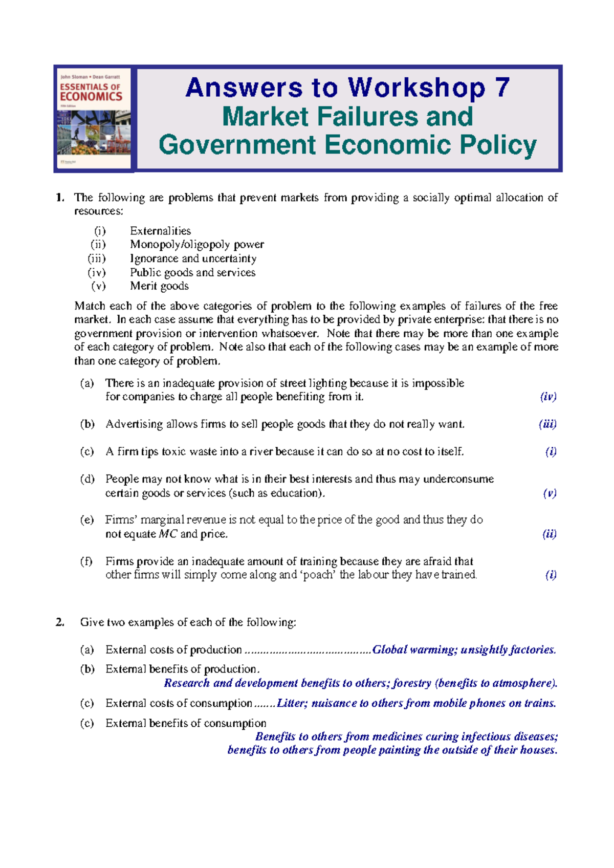 Workshop 07 Answers- Externailites Market Failures and Government ...
