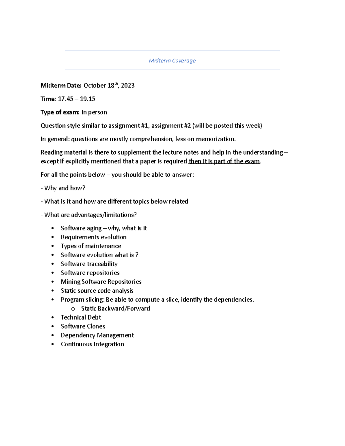 Midterm Coverage - Midterm Coverage Midterm Date: October 18th, 2023 Time: 17 – 19. Type of exam ...