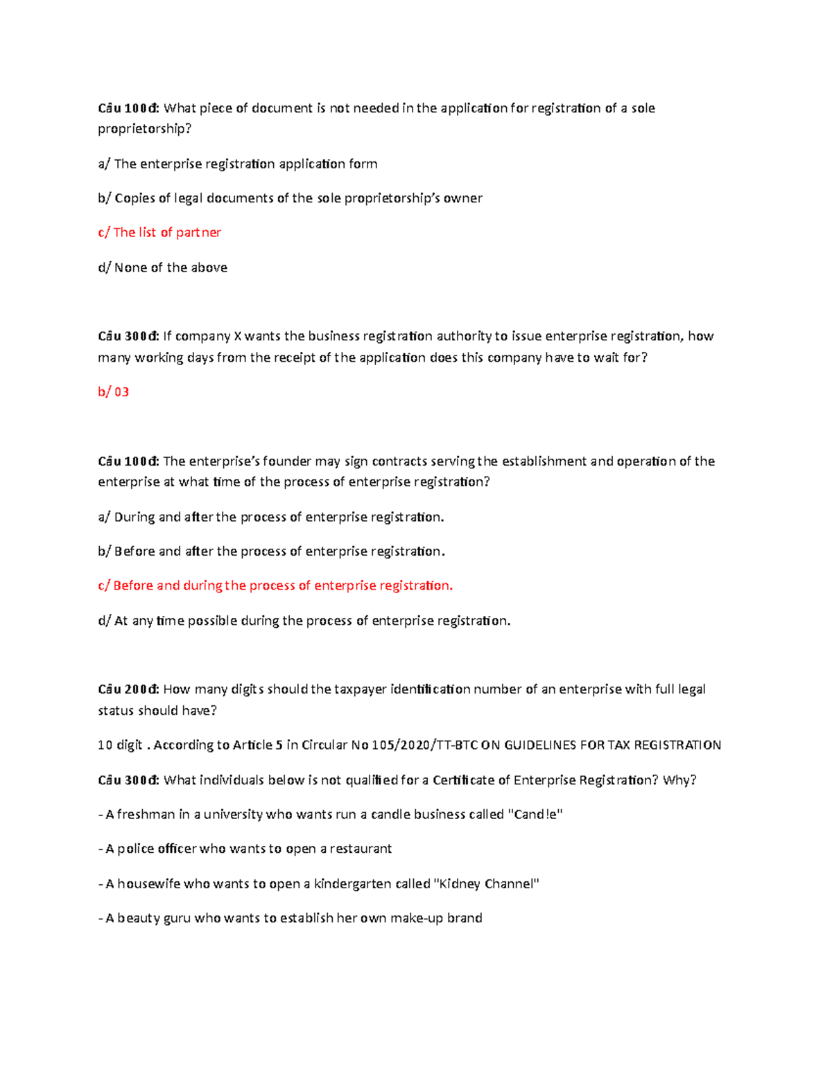 Trac-nghiem-game - ega - Câu 100đ: What piece of document is not needed ...