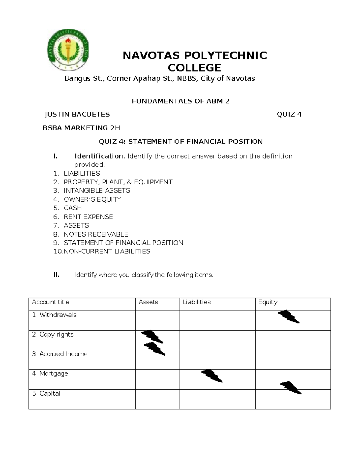 FABM QUIZ 4 - FABM - NAVOTAS POLYTECHNIC COLLEGE Bangus St., Corner Apahap St., NBBS, City of ...