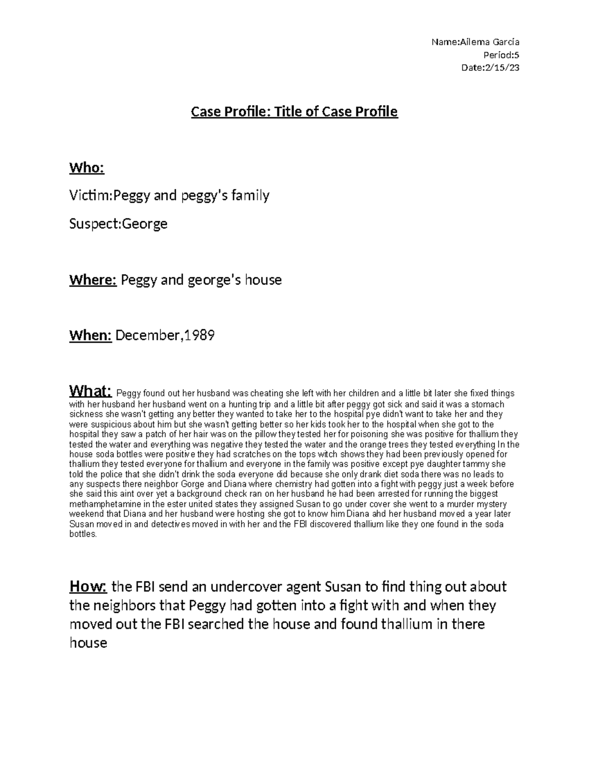 Case Profiles format copy - Name:Ailema Garcia Period: Date:2/15/ Case ...
