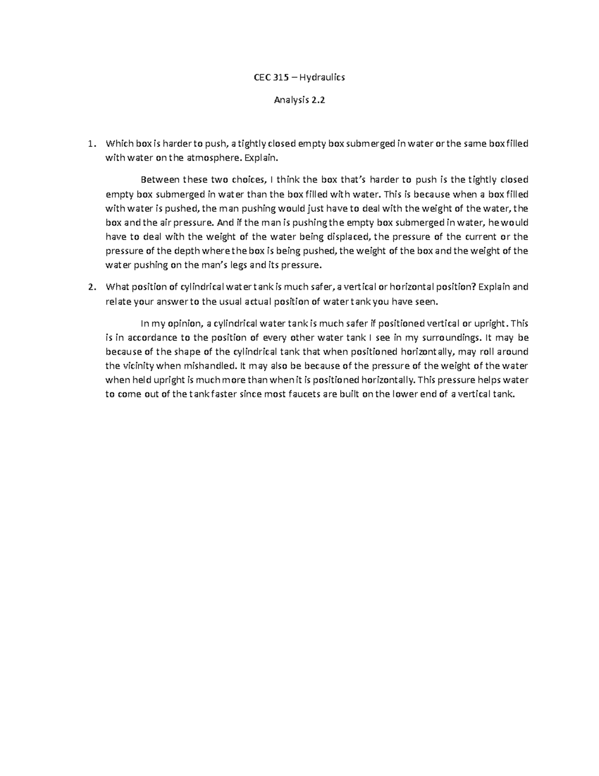 Essay 2 - Which box is harder to push, a tightly closed empty box ...