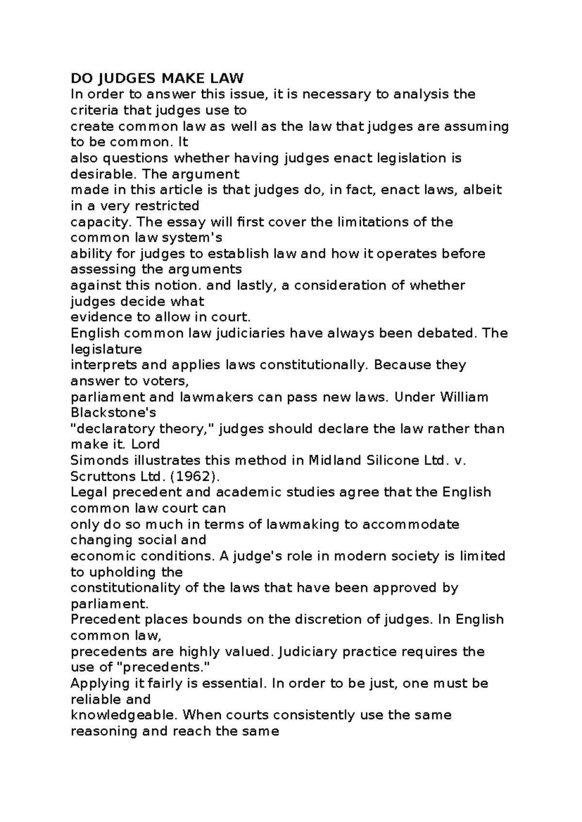 DO Judges MAKE LAW - DO JUDGES MAKE LAW In order to answer this issue ...