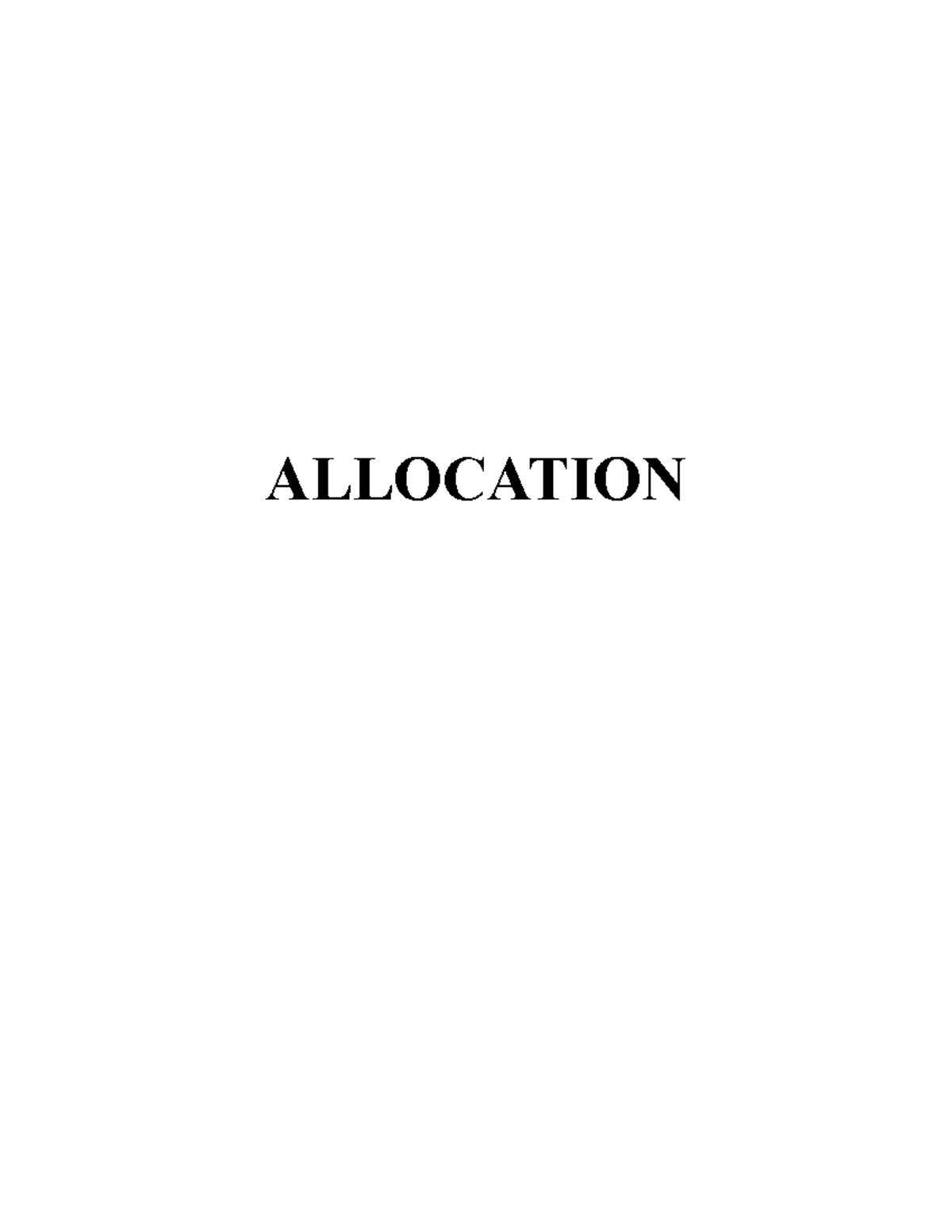 Allocation (REV Civ Unit 4 - ALLOCATION INTRODUCTION By the end of this ...