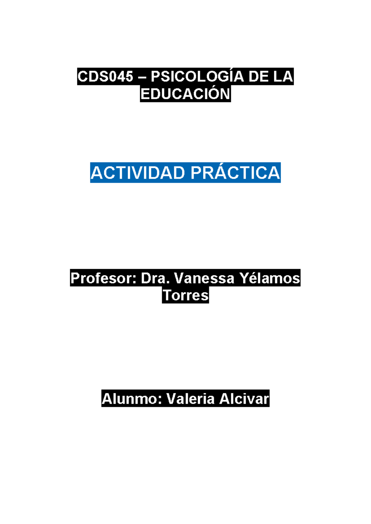 CDS045 – Psicología DE LA Educación - CDS045 – PSICOLOGÍA DE LA ...