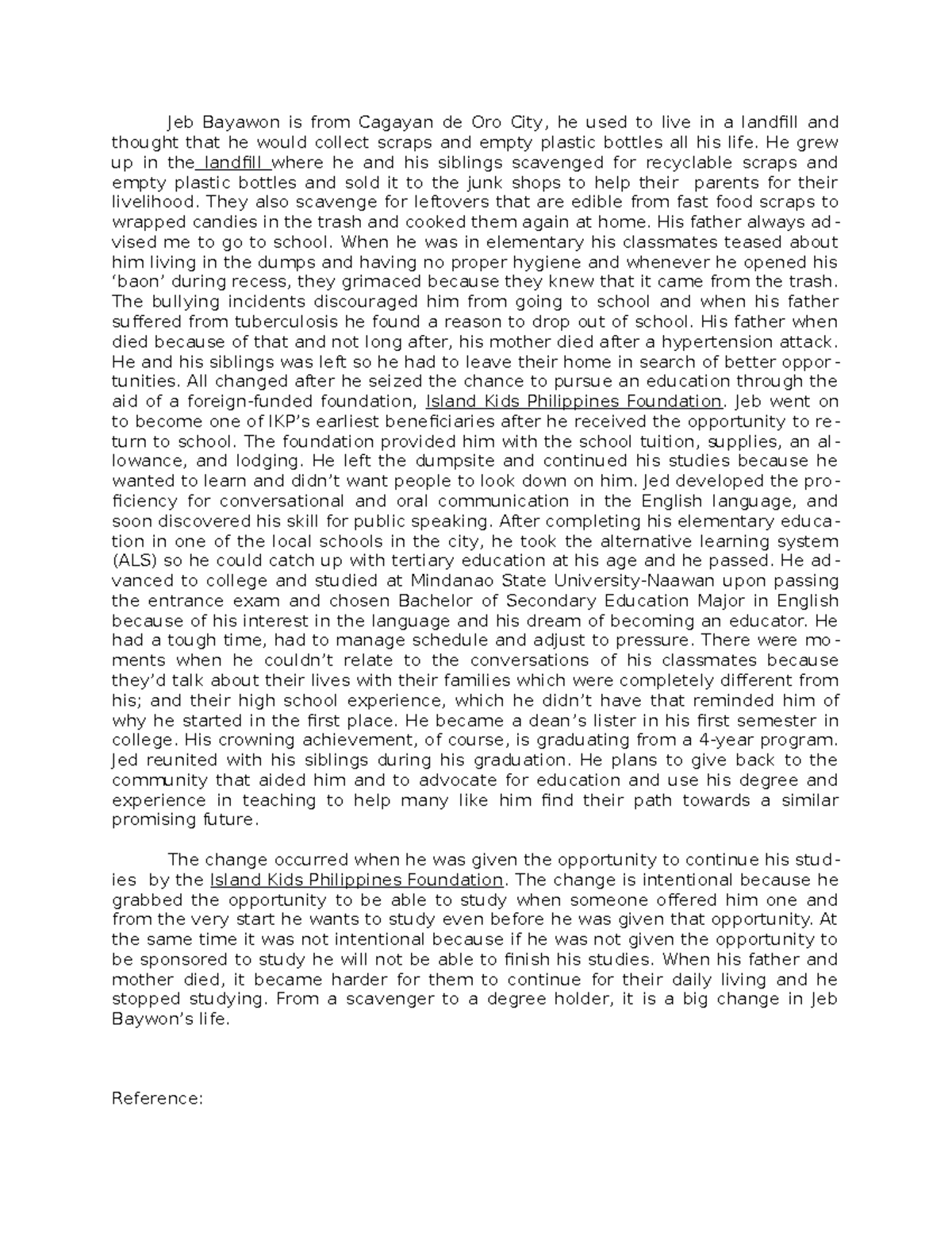 Jeb Bayawon, Real-life story of change - Jeb Bayawon is from Cagayan de ...