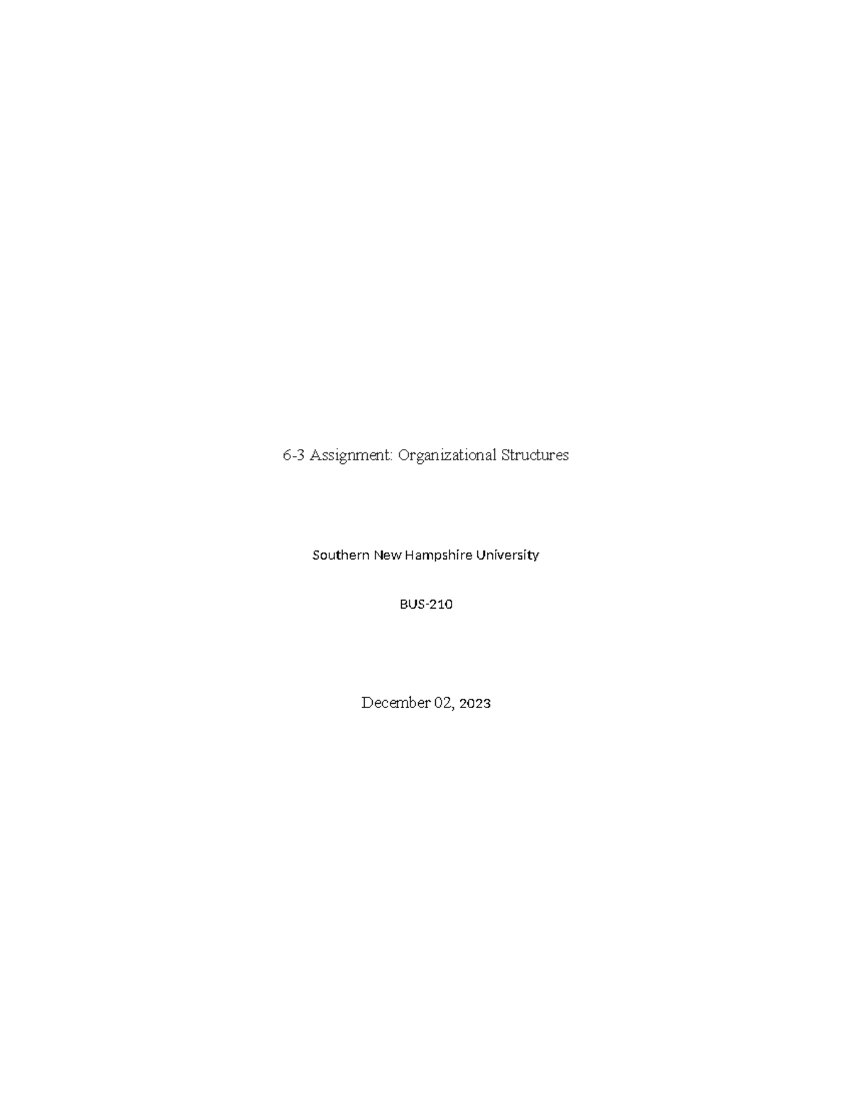 Organizational Structures - 6-3 Assignment: Organizational Structures ...
